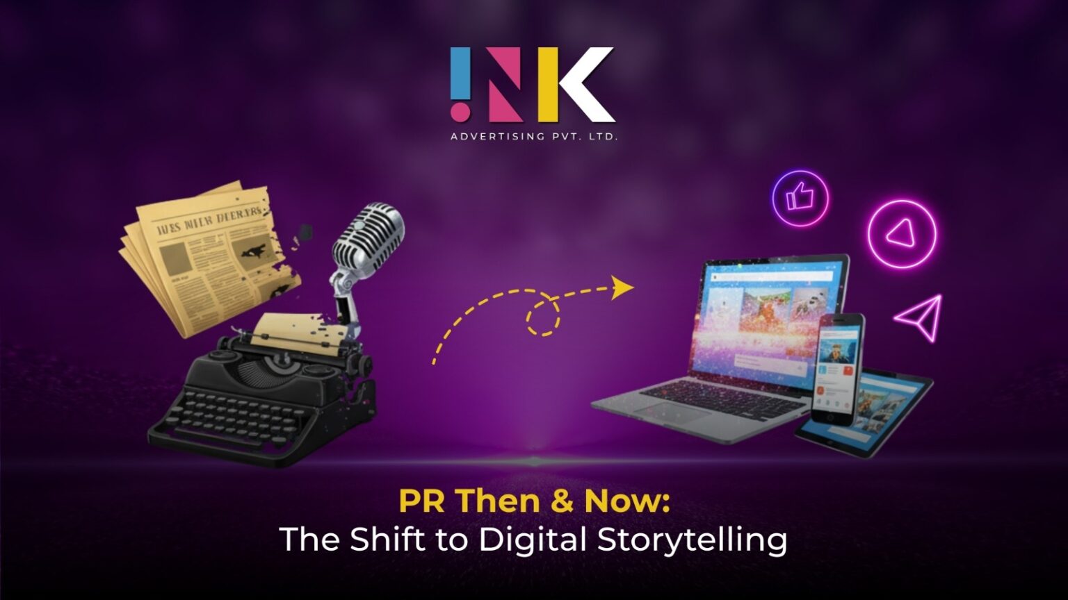 The Evolution of PR: From Press Releases to Digital Storytelling - INK ...
